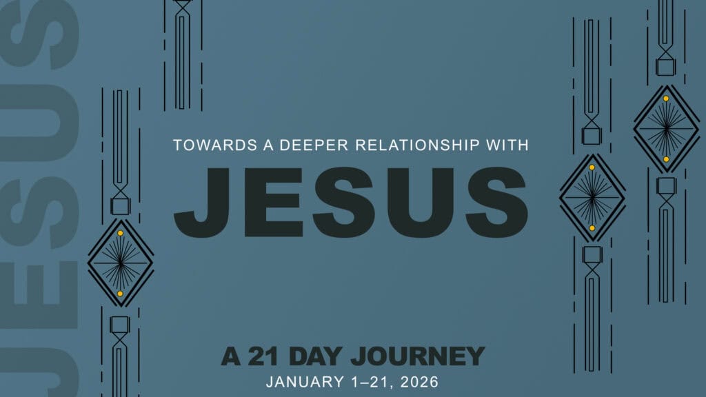 Jesus Is The Same Yesterday (21 Days With Jesus #2) • Riverwood Church